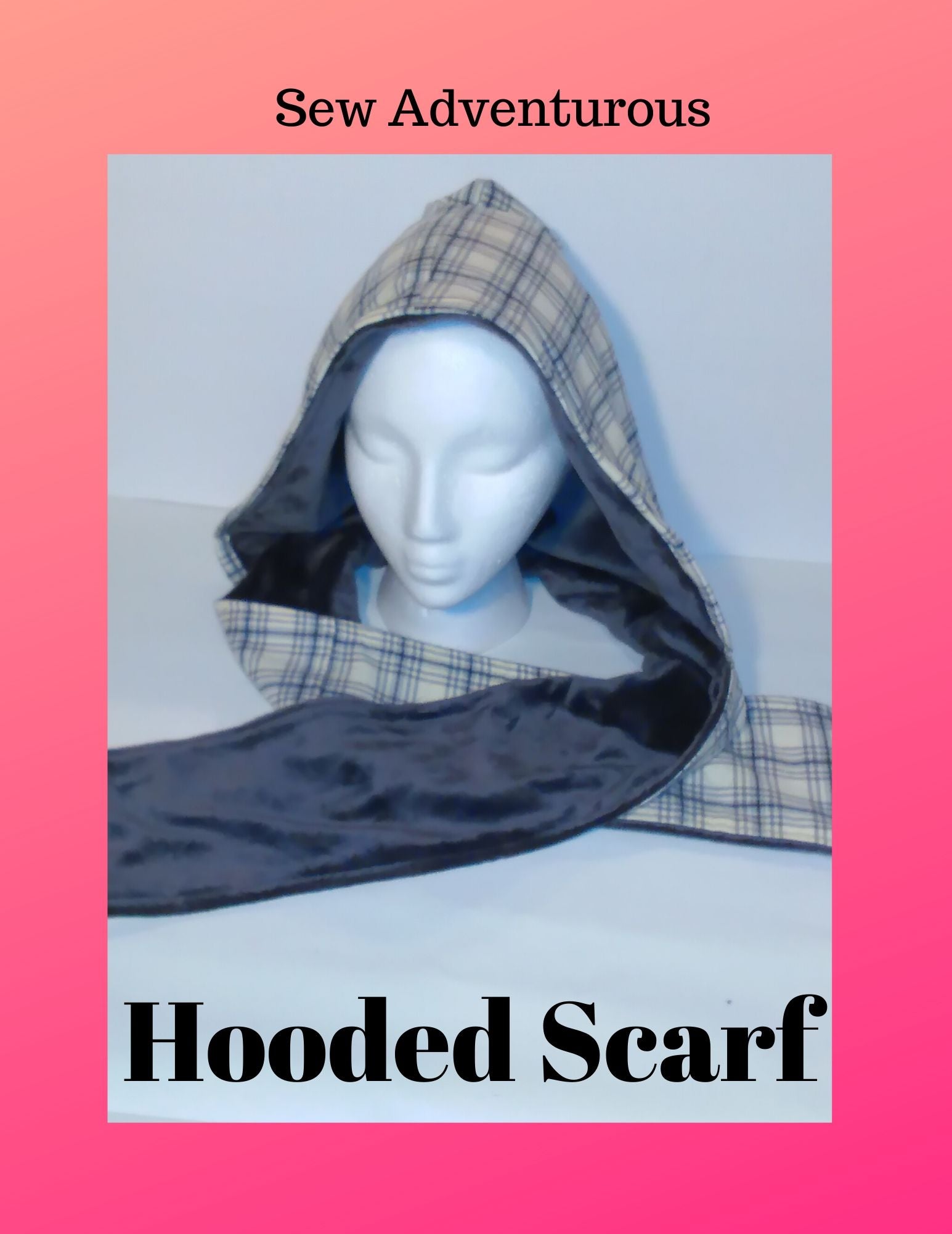 Hooded Scarf PATTERN – Sew Adventurous